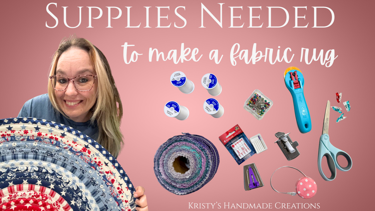 Supplies Needed to Make a Fabric Rug - Kristy's Handmade Creations